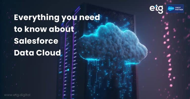 Complete Guide to Salesforce Data Cloud | ETG Digital